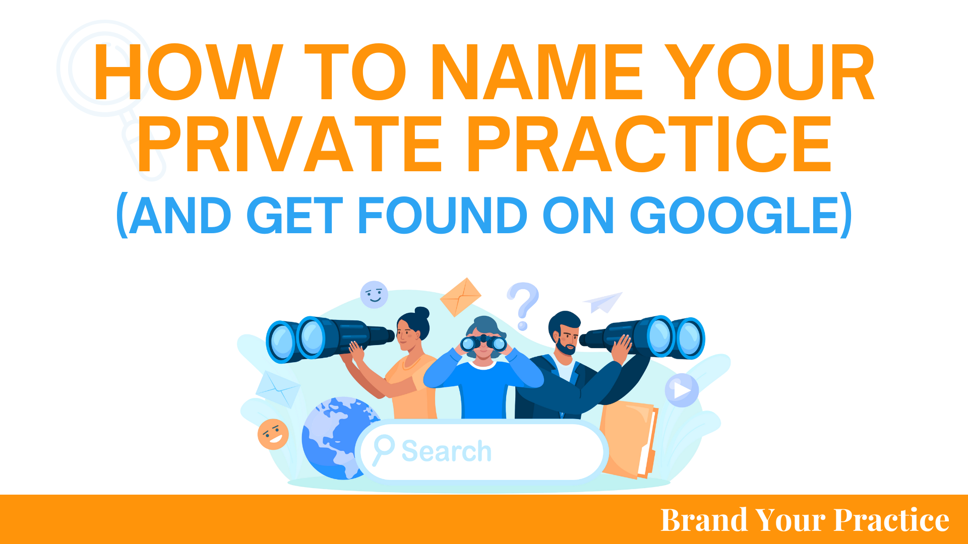 How to Name Your Private Practice (and Get Found on Google) - Brand ...